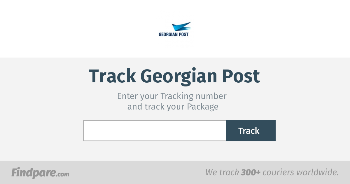 Georgian Post Tracking | Get Updates And Track Your Package In Real-Time